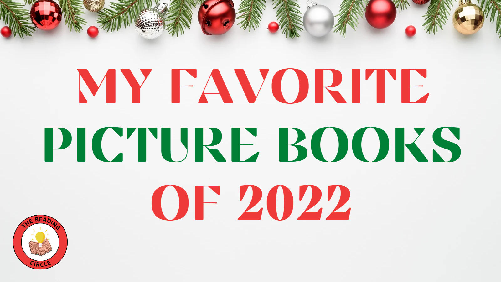 My Favorite Picture Books of 2022 – The Reading Circle